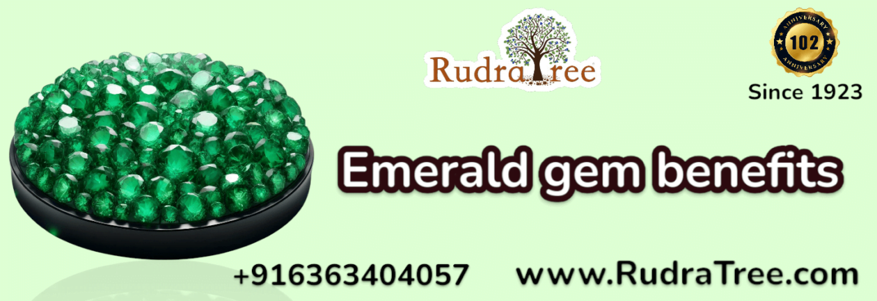 Emerald gem benefits - RudraTree Gemstones & Rudraksha